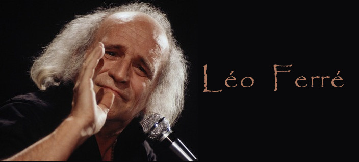 Léo Ferré (1ere partie) – ORINOCO